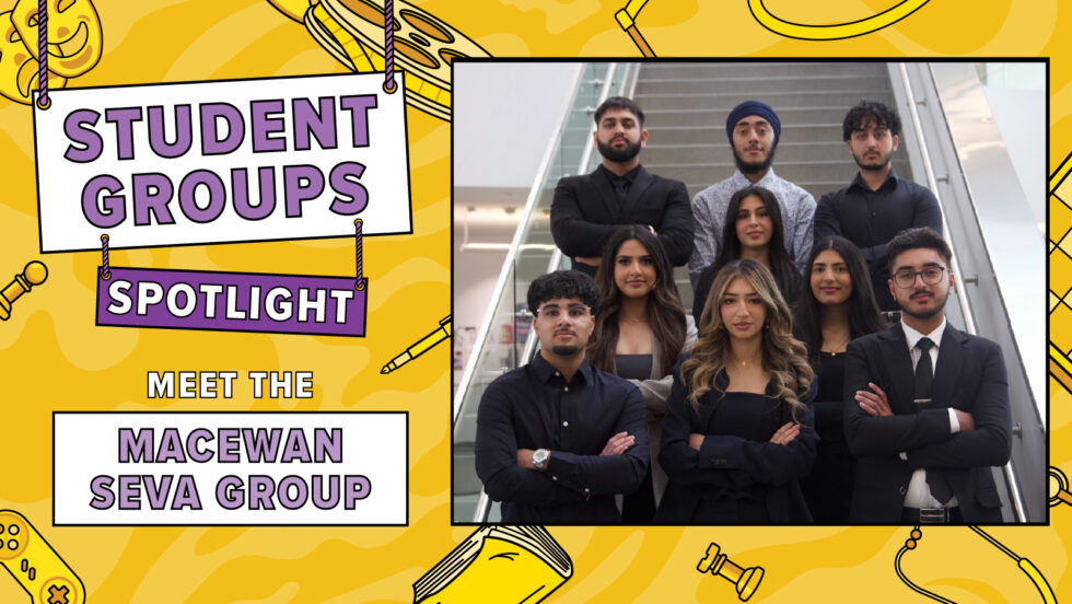 Student Groups Spotlight MACEWAN SEVA GROUP - SAMU